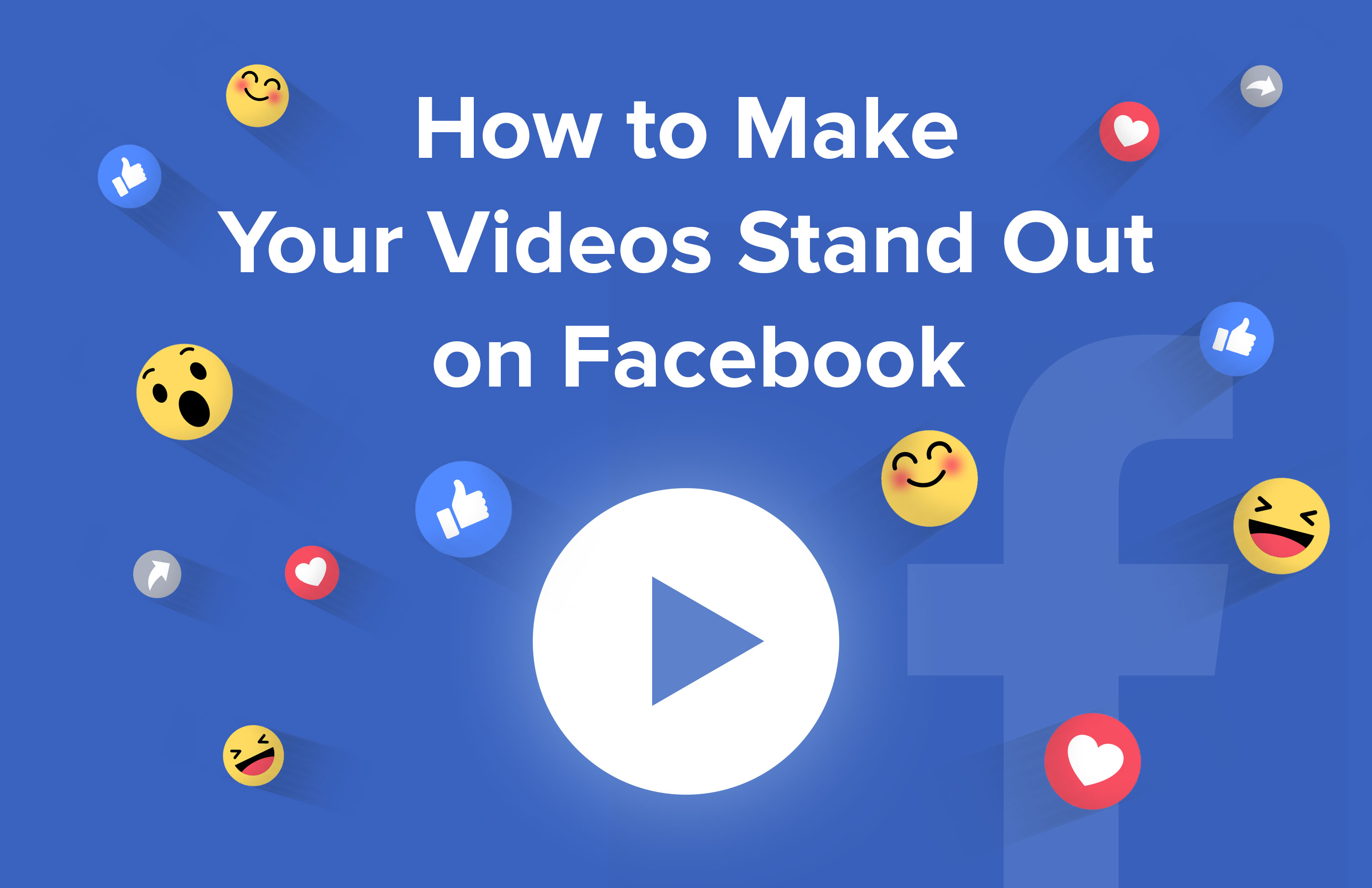 How To Make Your Video Stand Out On Facebook Wave video